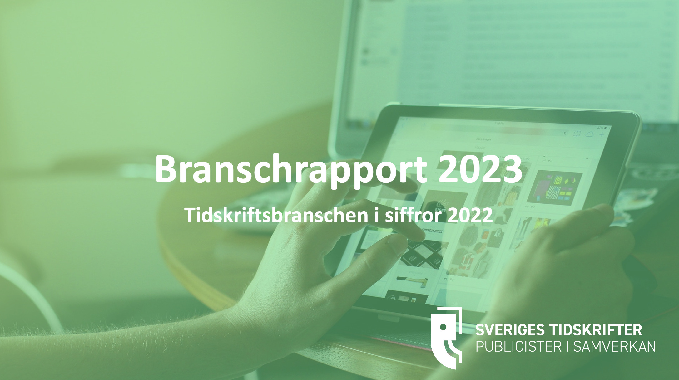 Så gick tidskriftsbranschen 2022 - Sveriges Tidskrifter